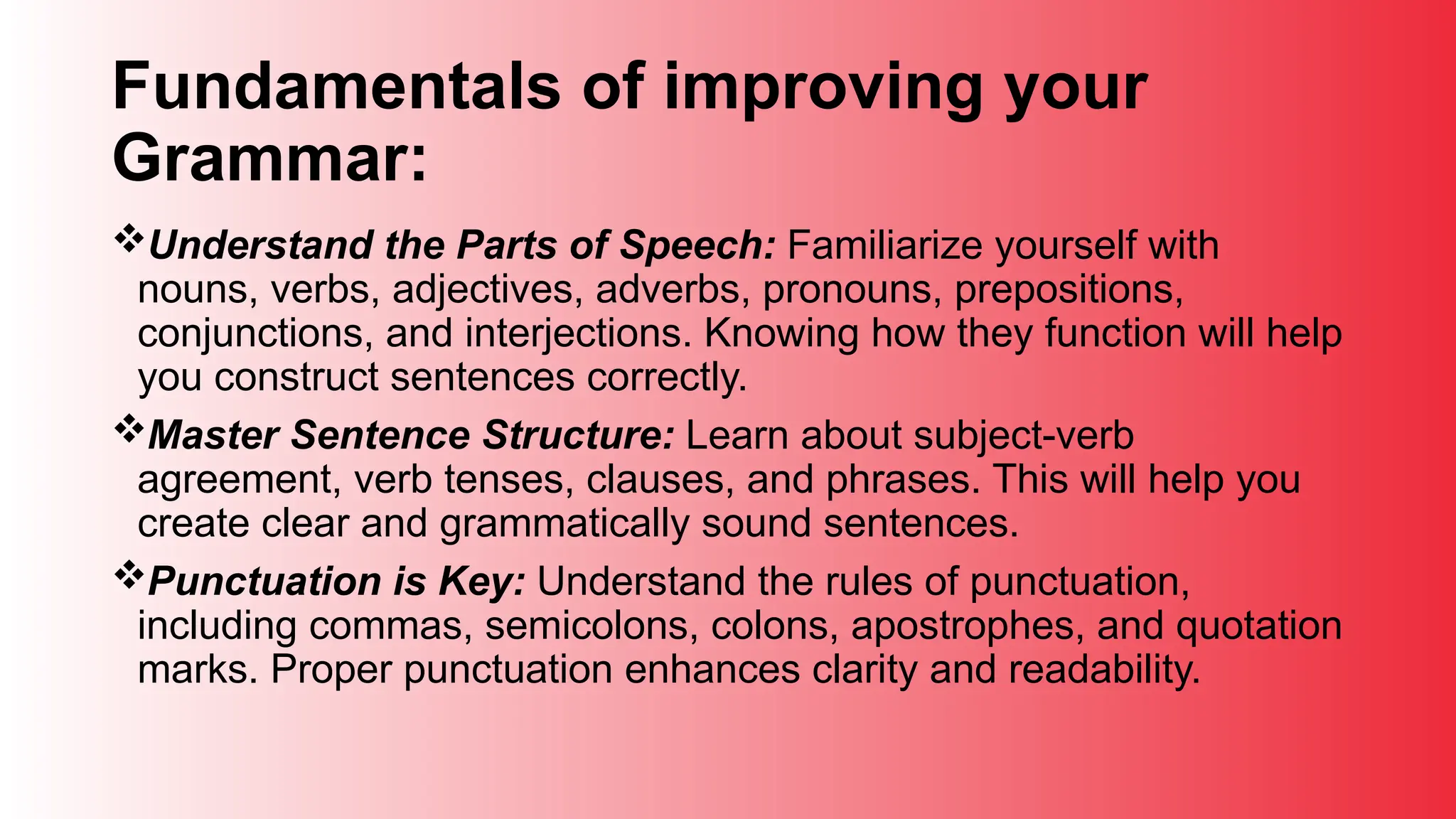 Grammar and how to improve your writing skills! | PPTX