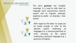 GRAMMAR-BASED APPROACH | PPTX