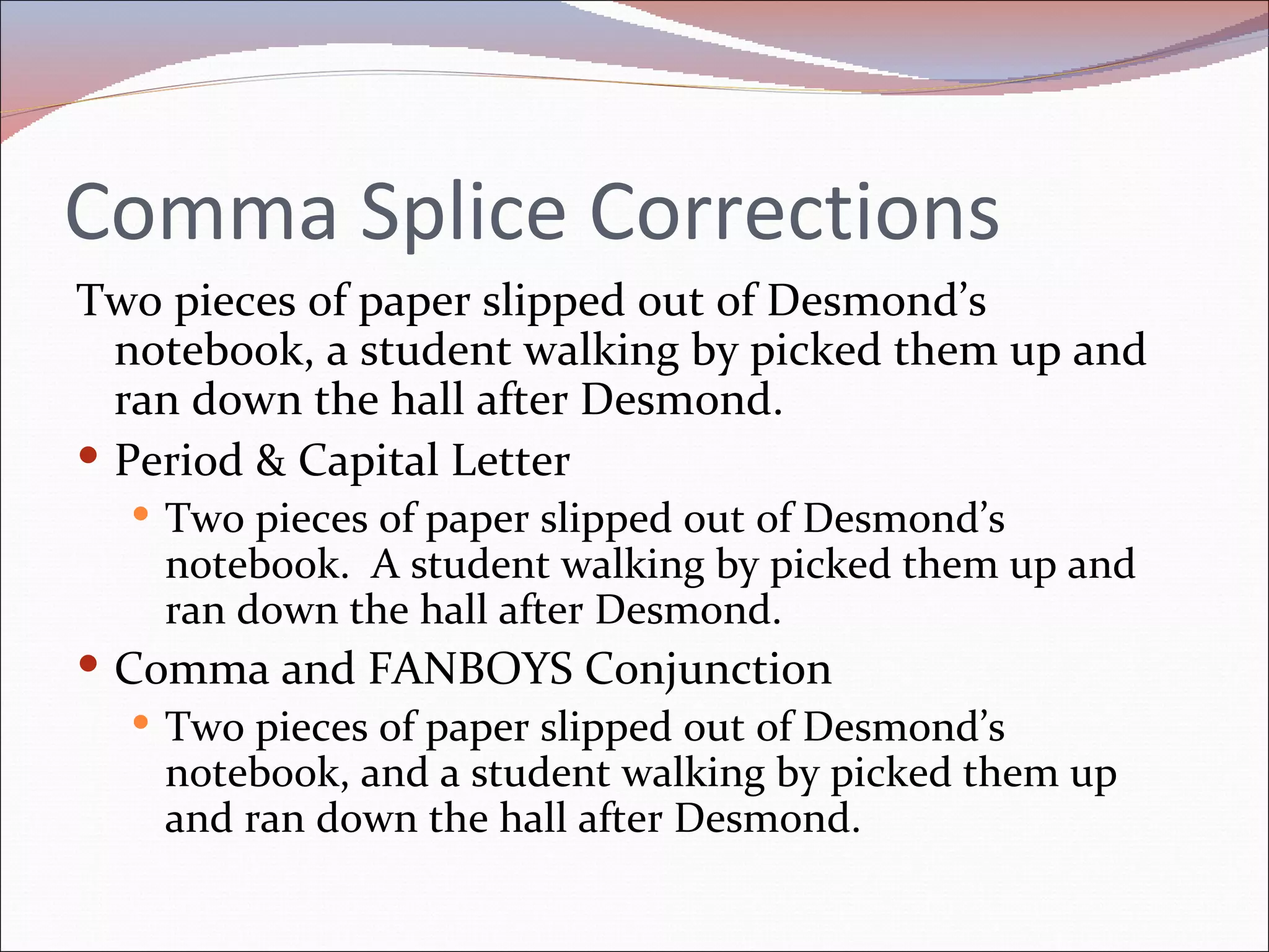 Punctuation - Commas & Comma Splices | PPT
