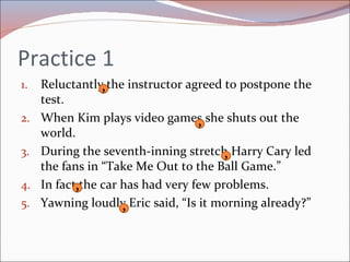 Punctuation - Commas & Comma Splices | PPT