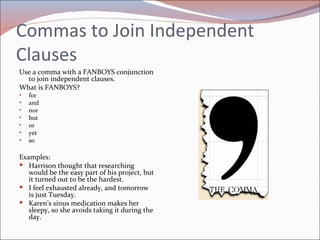 Punctuation - Commas & Comma Splices | PPT