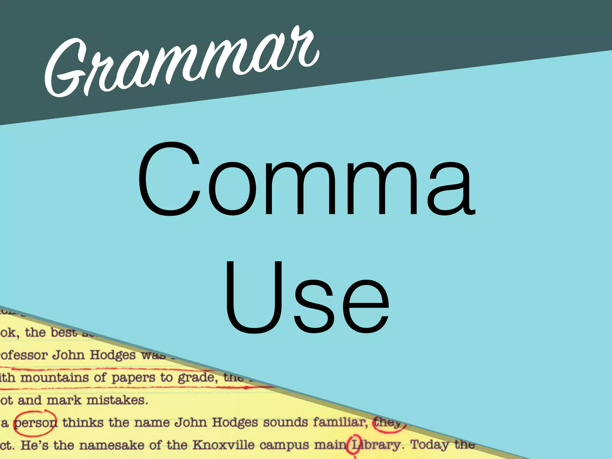Grammar - Comma Use | PDF