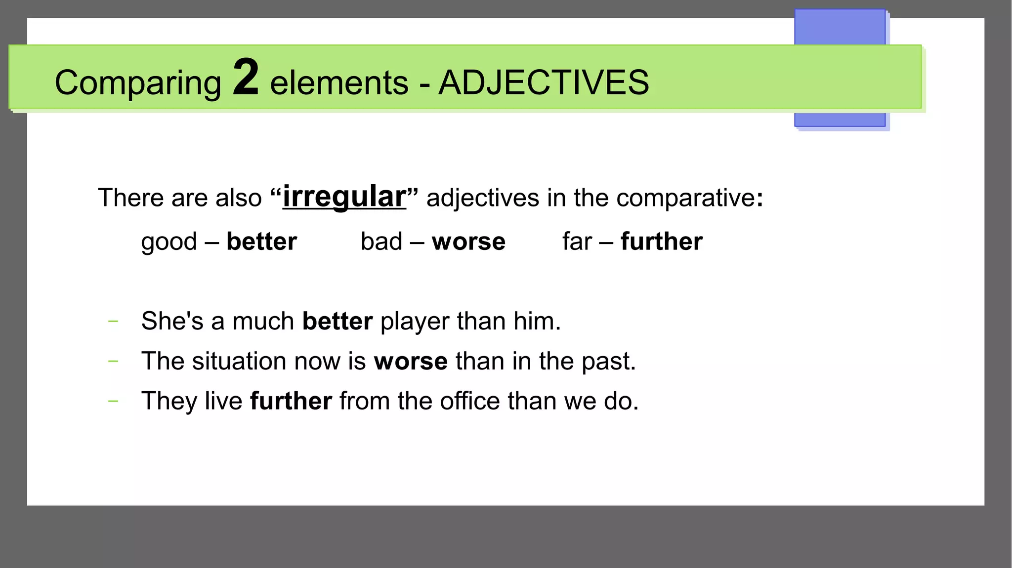 Grammar comparing in english - comparatives - b1 | PDF