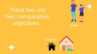 grammar-esol-comparative-adjectives_153075.pptx