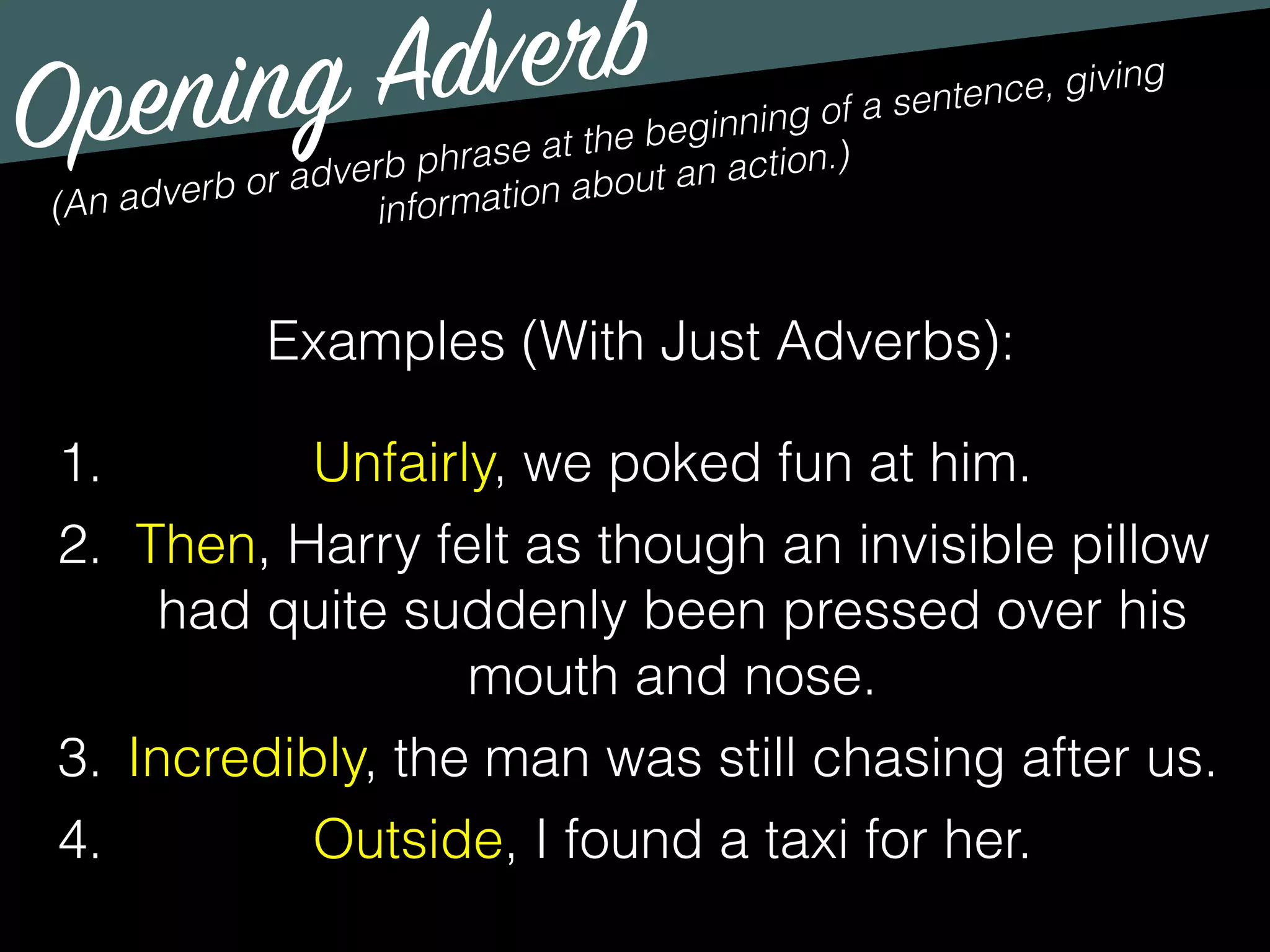 Grammar: Opening Adjectives & Adverbs | PDF