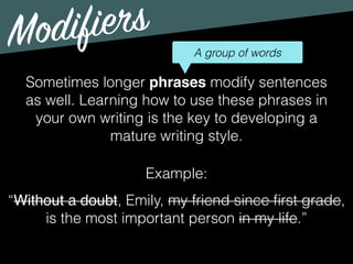 Grammar: Opening Adjectives & Adverbs | PDF