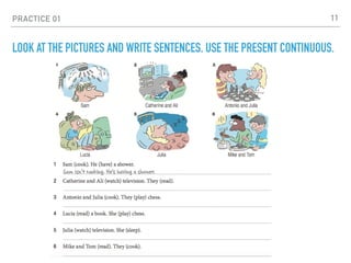Grammar - Present Continuous Tense a.k.a. Present Progressive | PDF