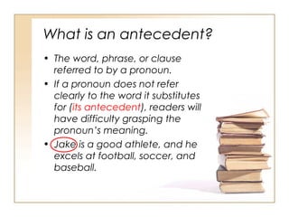 Grammar Pronoun Antecedent Agreement | PPT