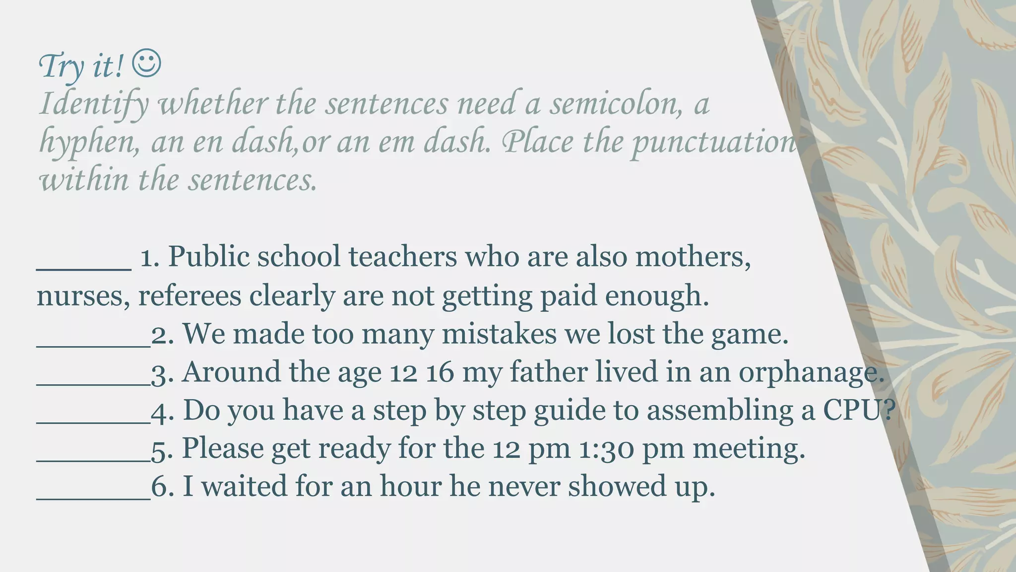 Grammar - Punctuations (Semicolon and Dashes) | PDF
