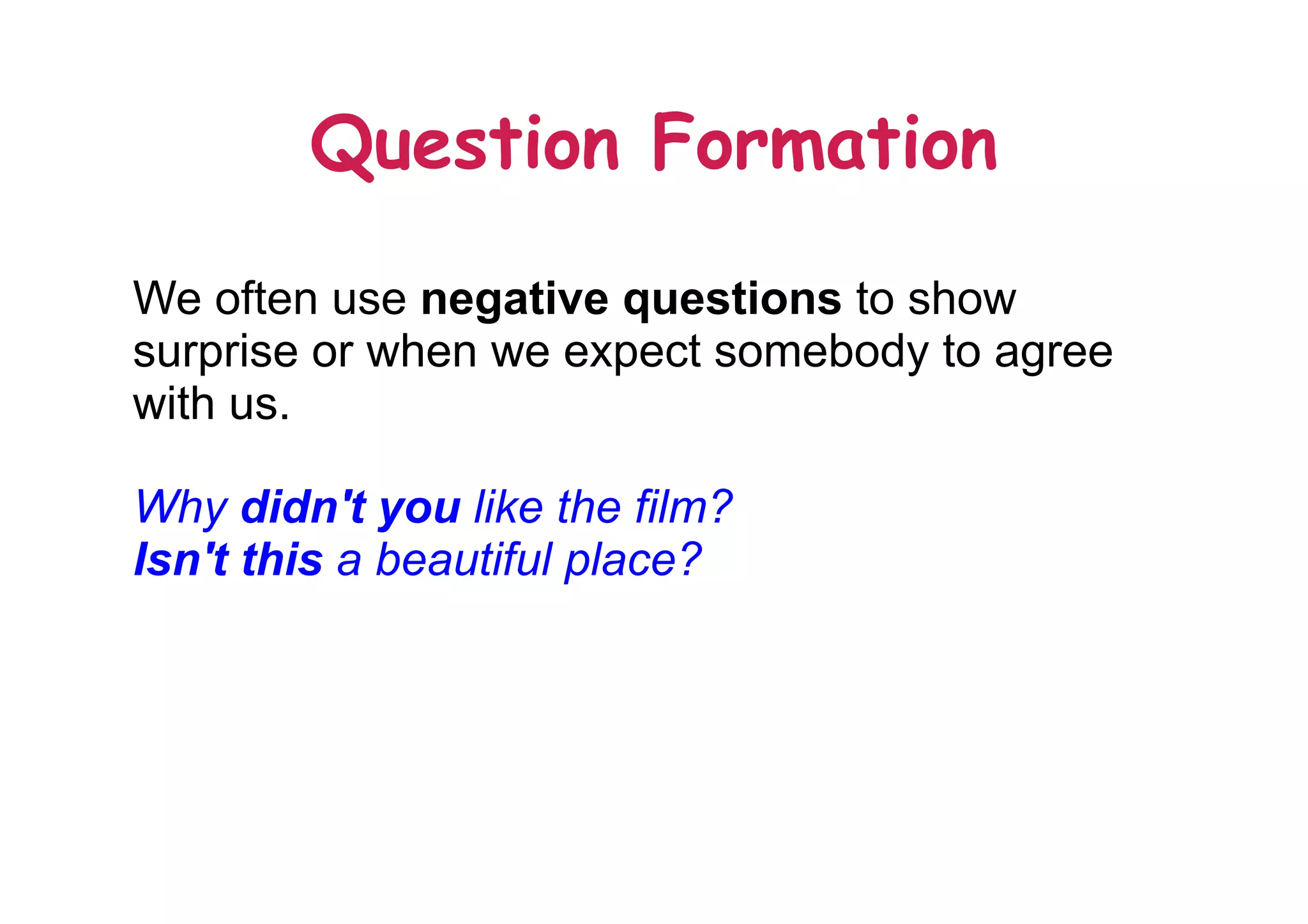 Grammar - question formation | PPT