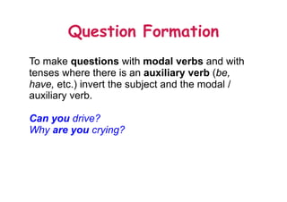 Grammar - question formation | PPT