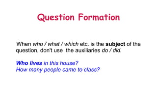 Grammar - question formation | PPT