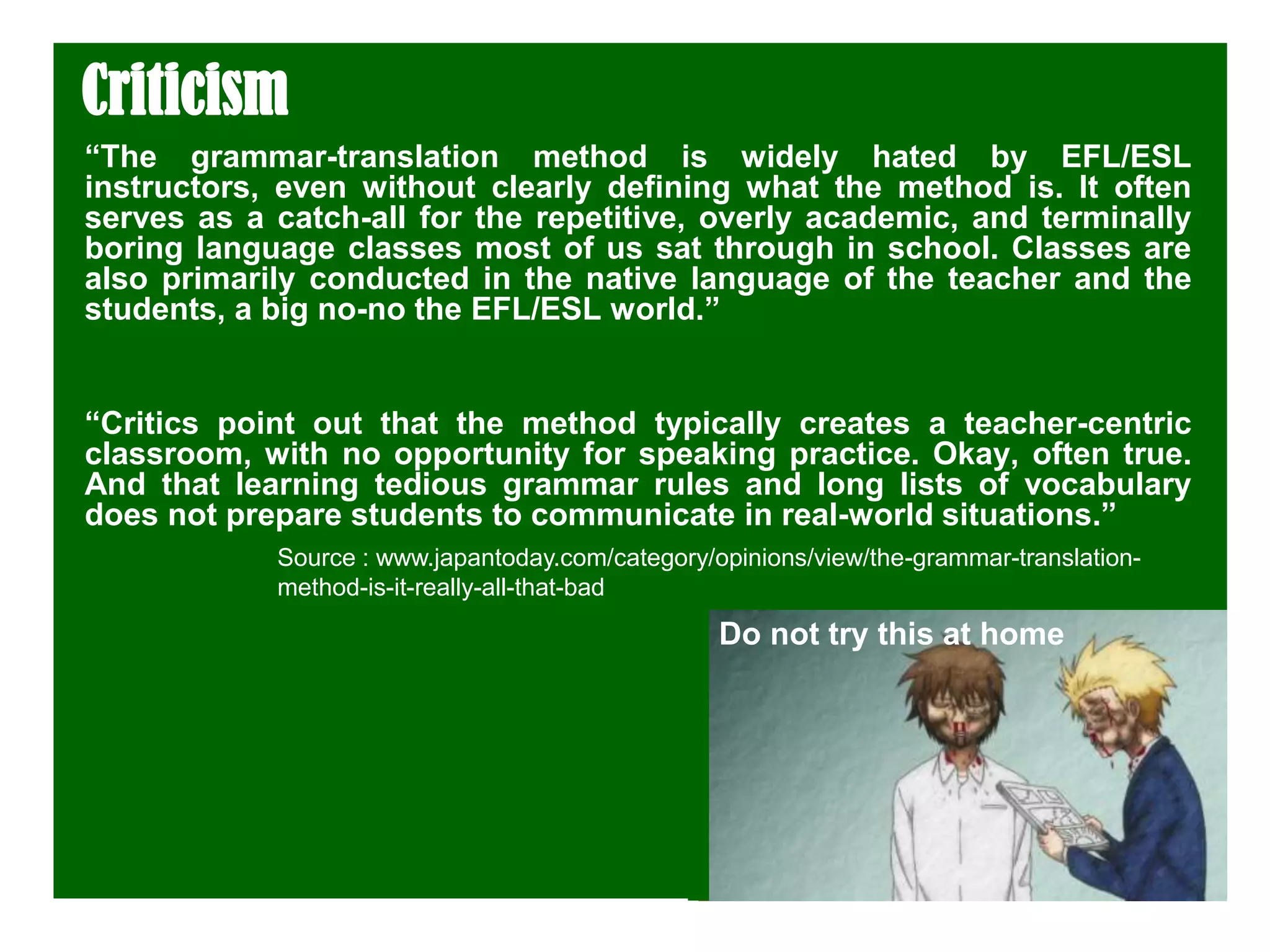 Grammar-Translation Method (GTM) edited by me | PPT