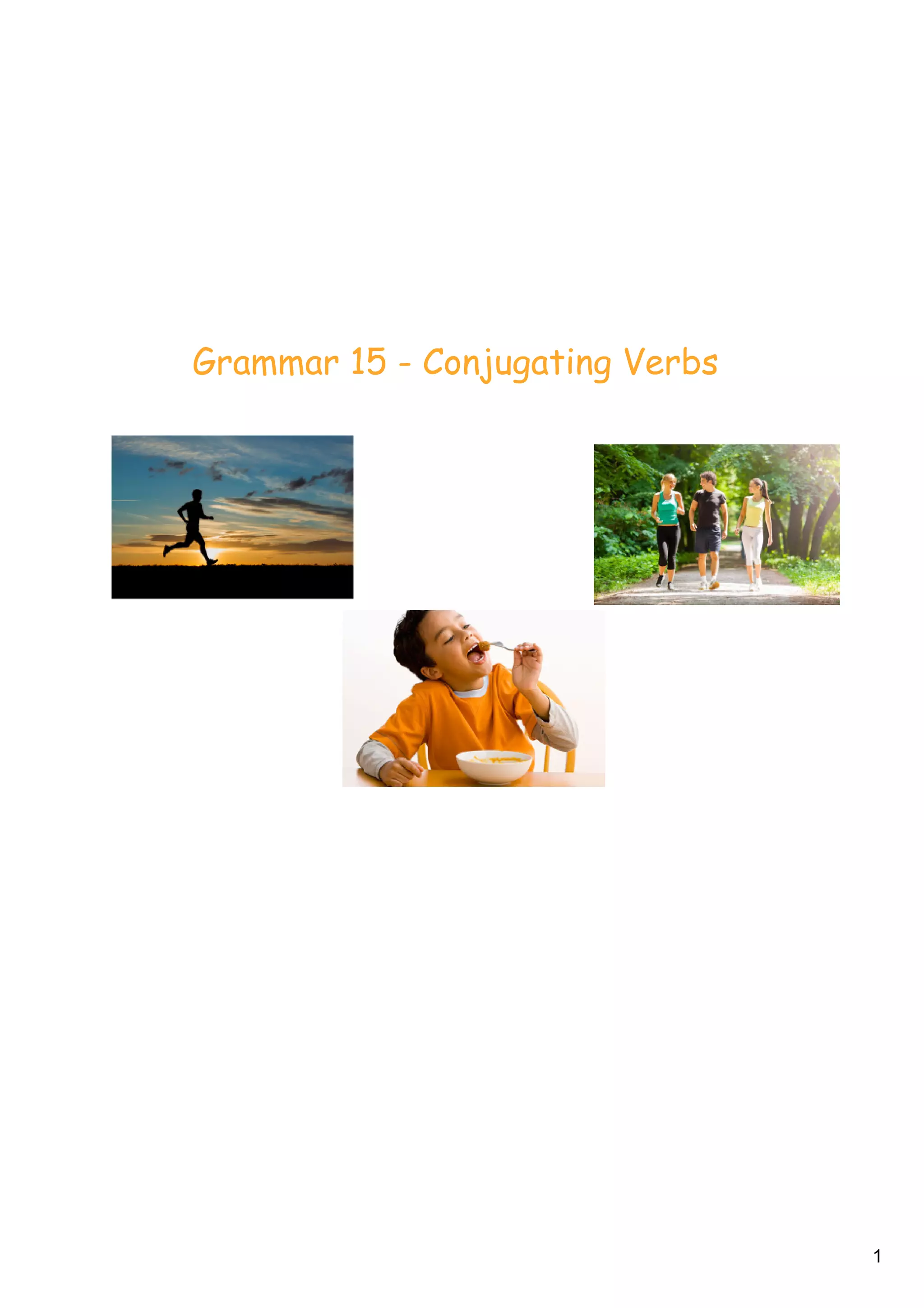 Grammar 15 - Conjugating Verbs | PDF