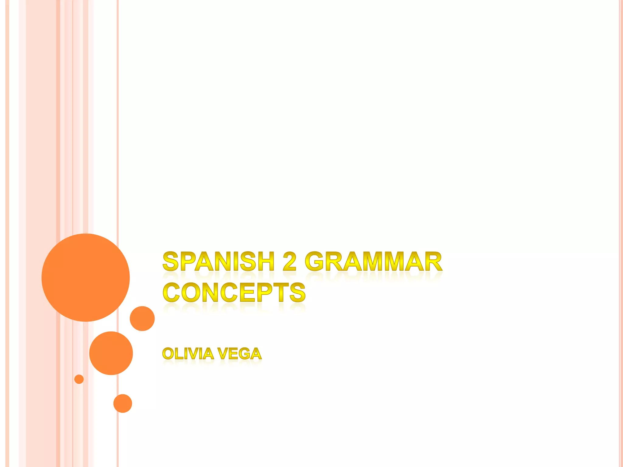 Spanish 2 Grammar Book | PPT