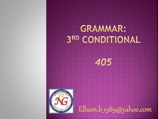 Grammar 3rd Conditional | PPTX