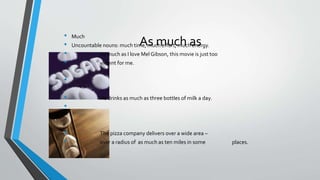 As much as As many as As few as As little as | PPTX