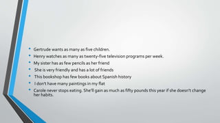 As much as As many as As few as As little as | PPT