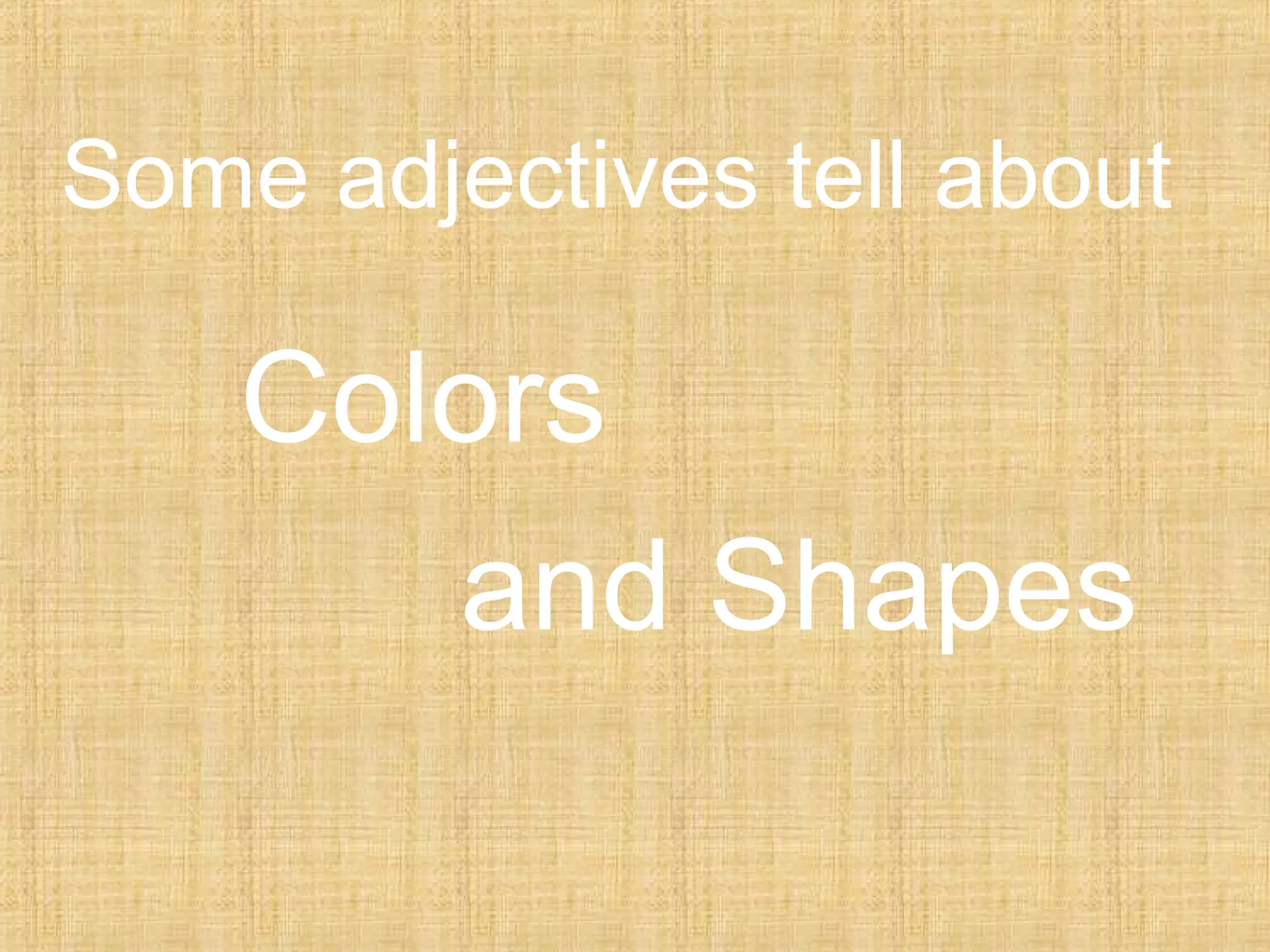 Part of Speech - Adjectives | PPT