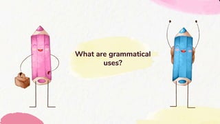 Grammar and lexis | PPT