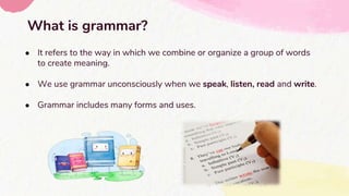 Grammar and lexis | PPTX