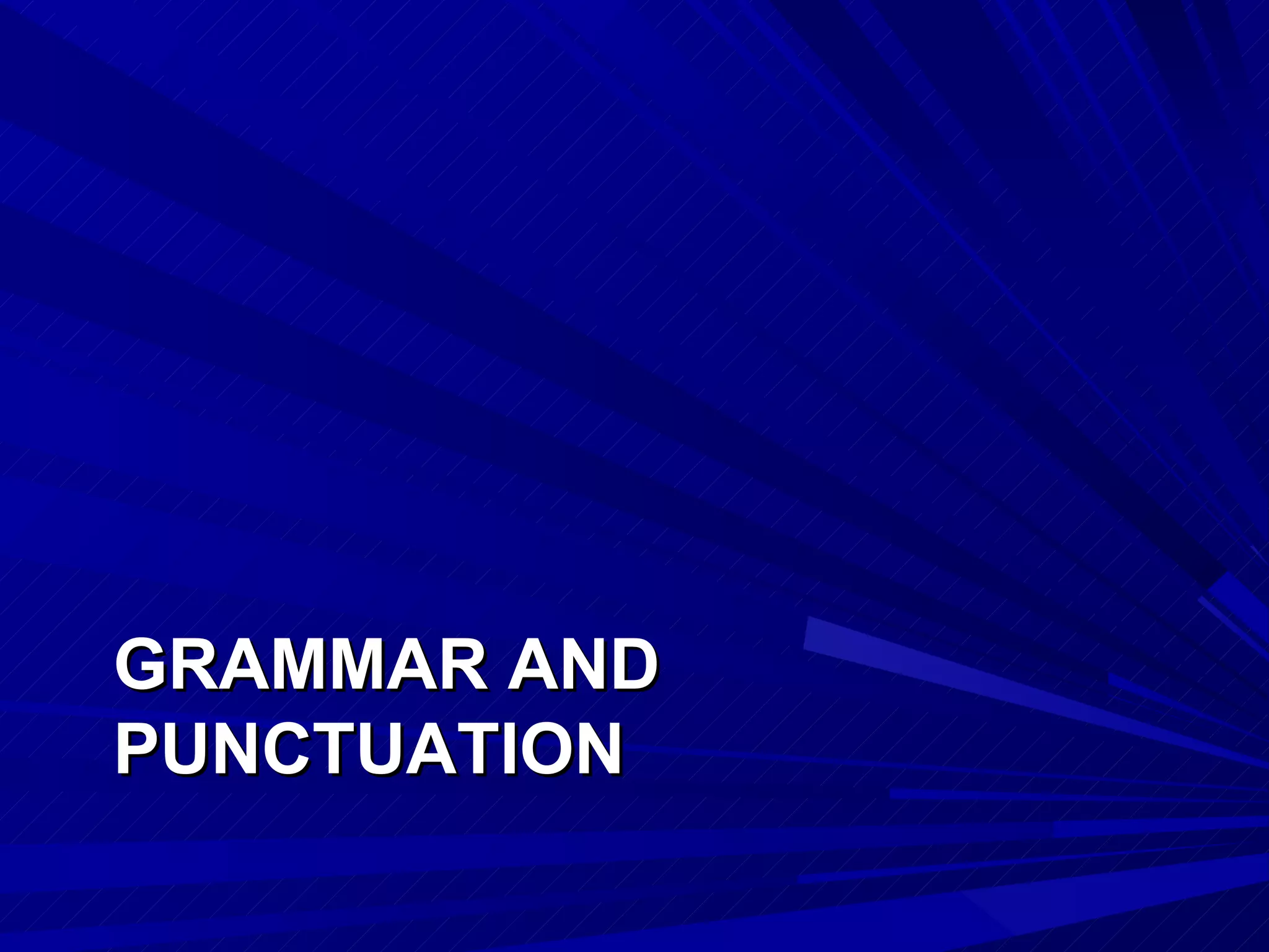 Grammar and punctuation | PPT