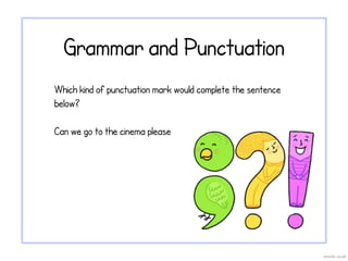 Grammar and punctuation power point | PPT