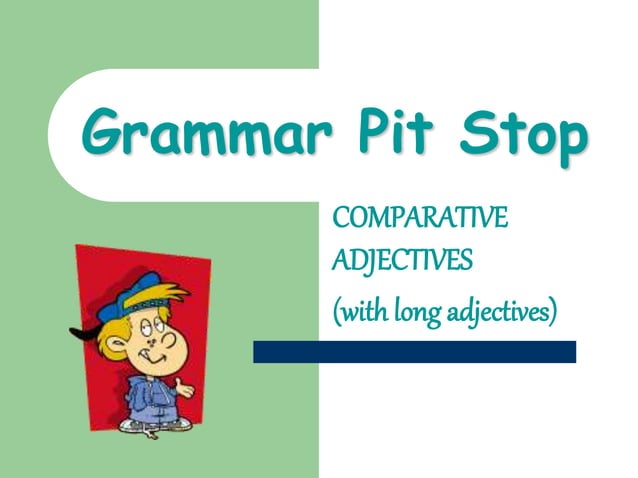 COMPARATIVE GRAMMAR | PPT