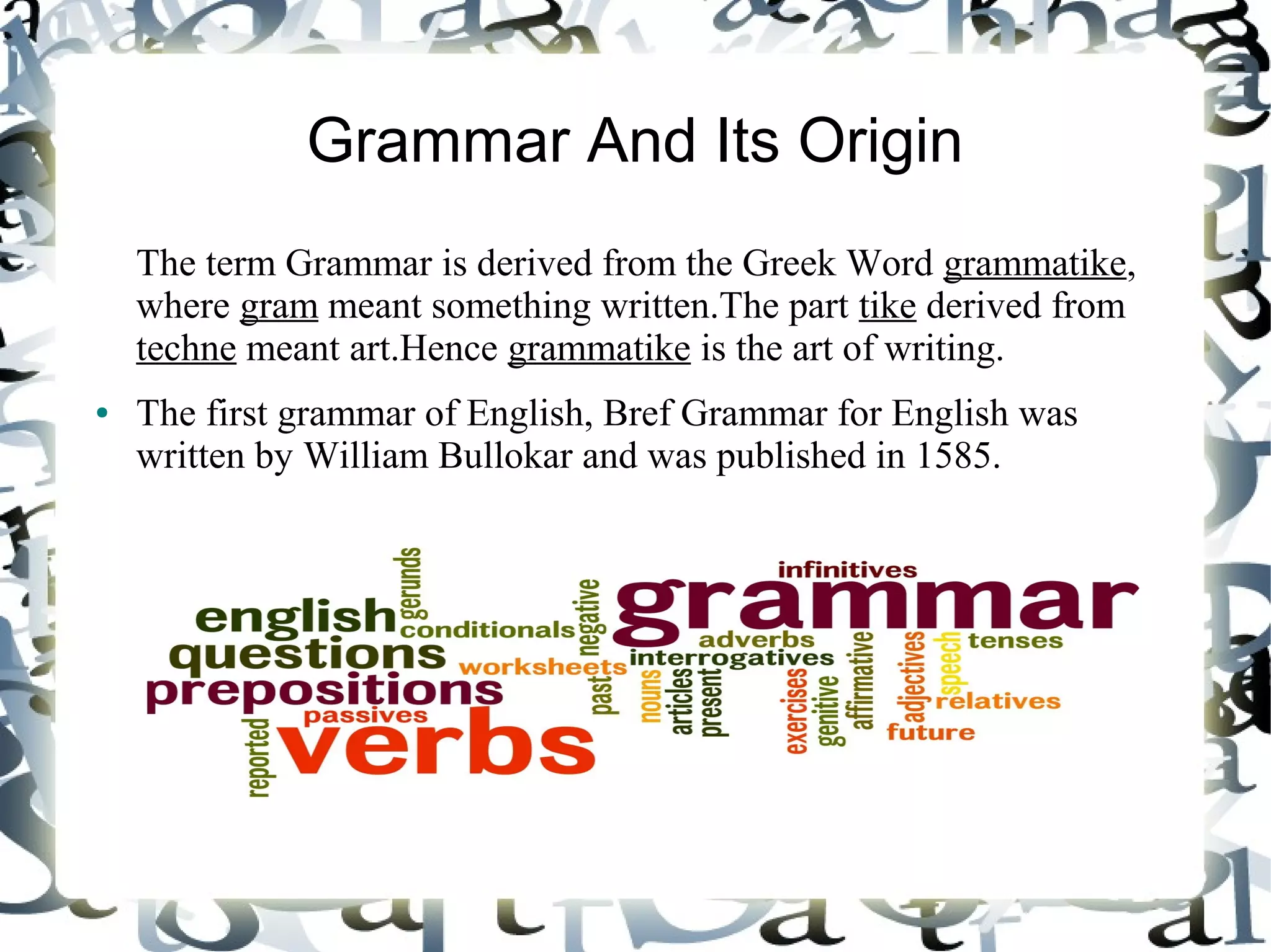 Grammar elements and their effect on writing | ODP