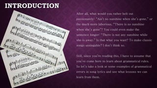 Grammar Errors in Your Favorite Songs | PPTX
