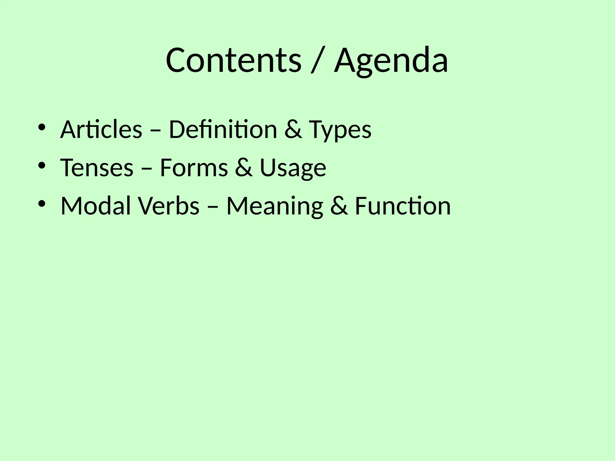 Grammar and Usage (tenses,modal verbs,articles) | PPTX