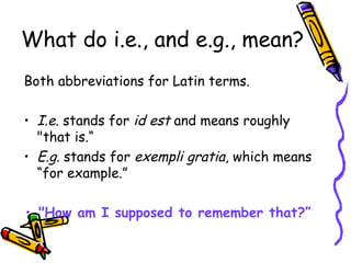 GRAMMAR_i.e. vs. e.g. | PPT | Celebrity Families | Pop Culture