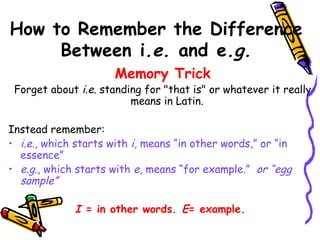 GRAMMAR_i.e. vs. e.g. | PPT | Celebrity Families | Pop Culture