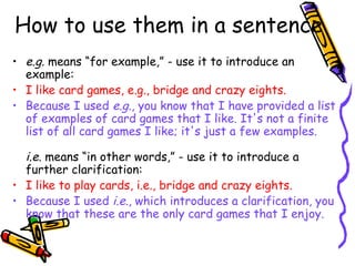 GRAMMAR_i.e. vs. e.g. | PPT | Celebrity Families | Pop Culture