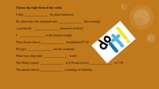 Grammar Exercises - Future | PPT