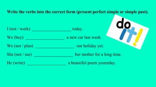 Grammar Exercises Perfect | PPTX