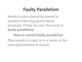 Grammar faulty parallelism | PPT