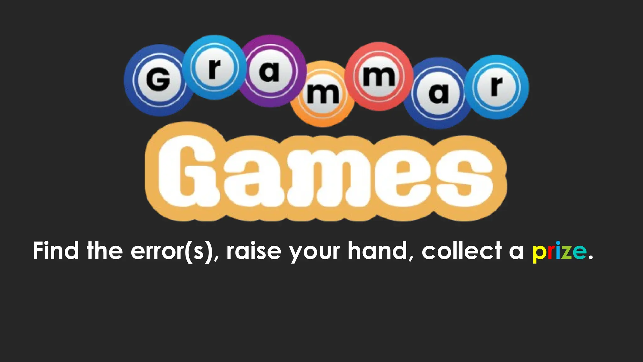 Grammar Game.pptx what are they and why we need them | PPTX