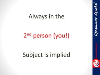 Grammar Grabs - Imperatives | PPT