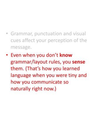Why Grammar and Punctuation and Picky Layout Rules Matter in ...
