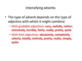 Grammar ii adverbs and adjectives | PPT