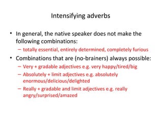 Grammar ii adverbs and adjectives | PPT