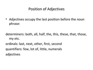 Grammar ii adverbs and adjectives | PPT