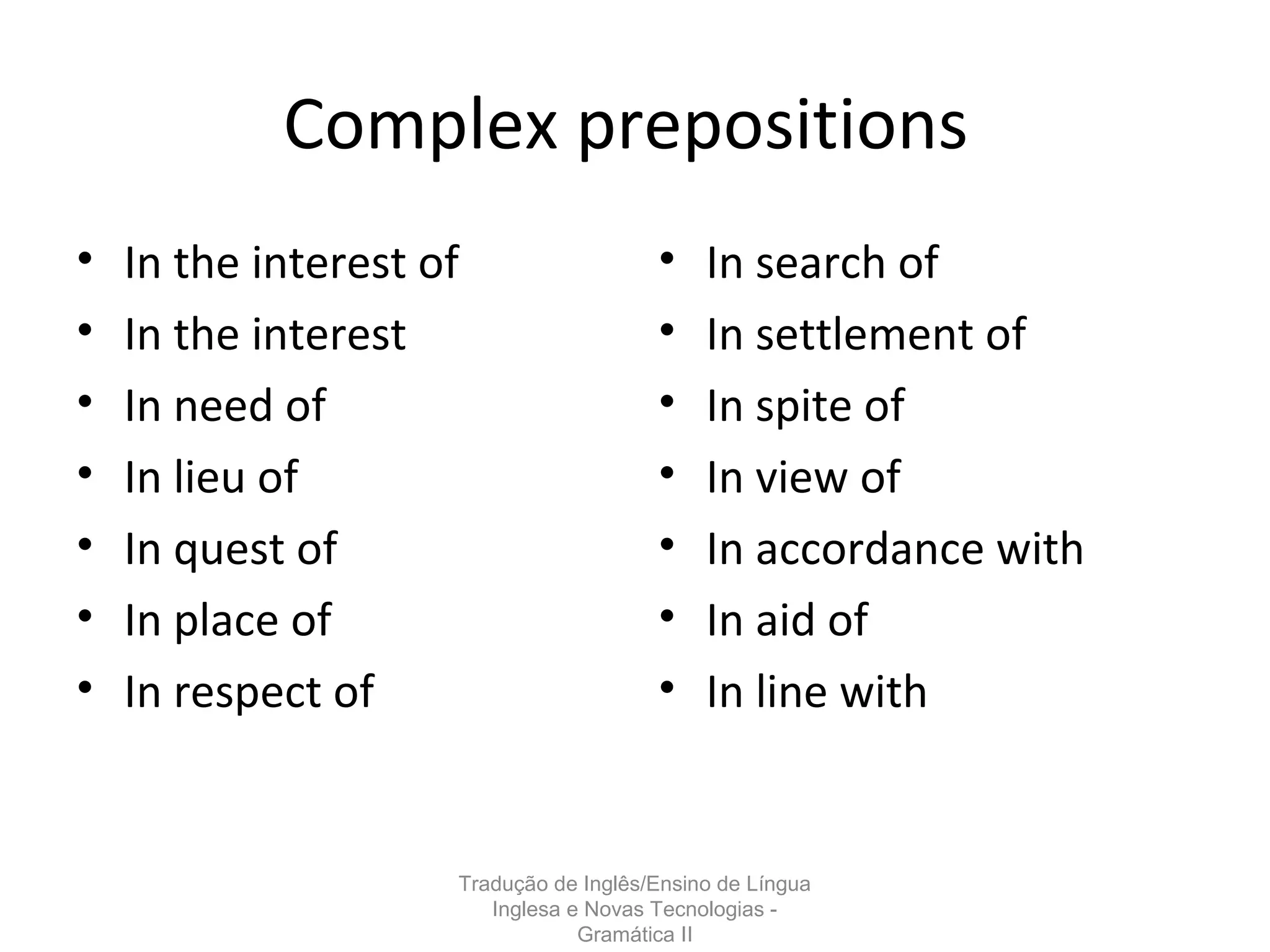 Grammar ii prepositions and conjunctions | PPT