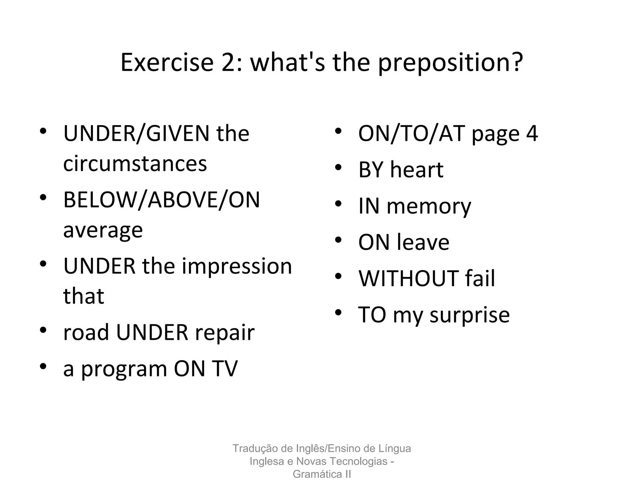 Grammar ii prepositions and conjunctions | PPT