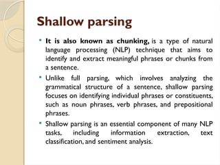 Grammar rules in English, Dependency Parsing, Shallow parsing | PPT