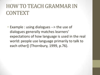 Grammar in isolation vs grammar in context | PPTX | Homework and Study ...