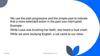 Grammar interrupted tense.pptx