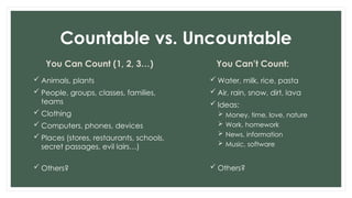 Grammar Lesson 2 - Countable and Uncountable Nouns.pptx