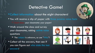 Grammar Lesson 7 - Active vs. Passive Voice.pptx